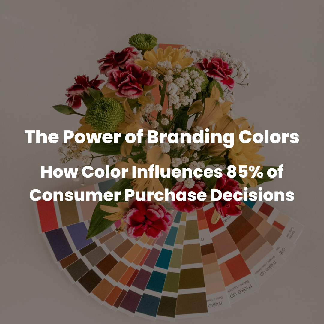 The Power of Branding Colors - How Color Influences 85% of Consumer ...